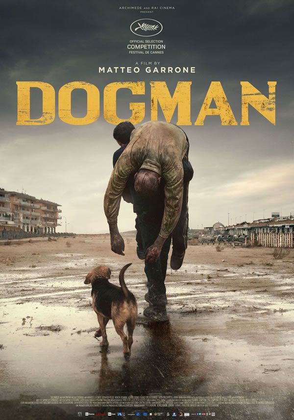Reseña Dogman de Matteo Garrone - El amigo de Juanito alimaña